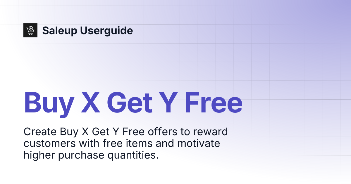 Buy X Get Y Free | Saleup Userguide